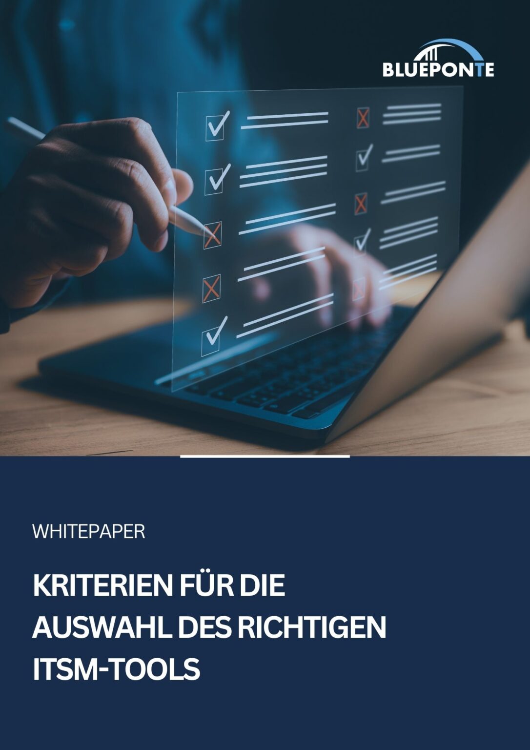 White Paper Download Kriterien für die Auswahl des richtigen ITSM-Tools - Blueponte